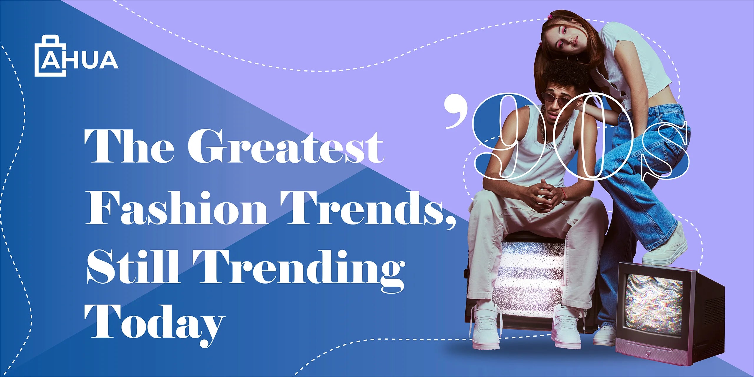 The Greatest 90s Fashion Trends, Still Popular Today AHUA